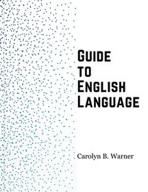 Guide to English Language: Examples, Exceptions, and Exercises | Shop ...