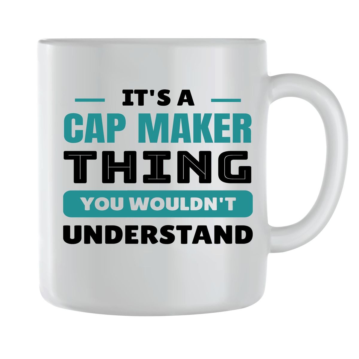 Cap Maker Coffee Mugs for Men Women Trendy Job Quotes Graphic Cups Gift ...