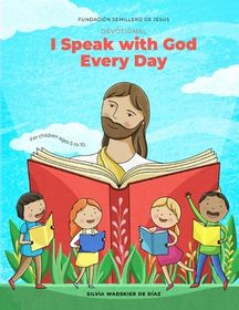 Devotional I Speak With God Every Day: For Children ages 5 to 10 | Shop ...
