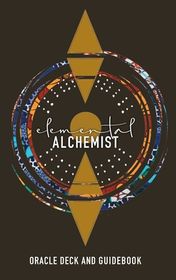 Elemental Alchemist Oracle Deck and Guidebook | Shop Today. Get it ...