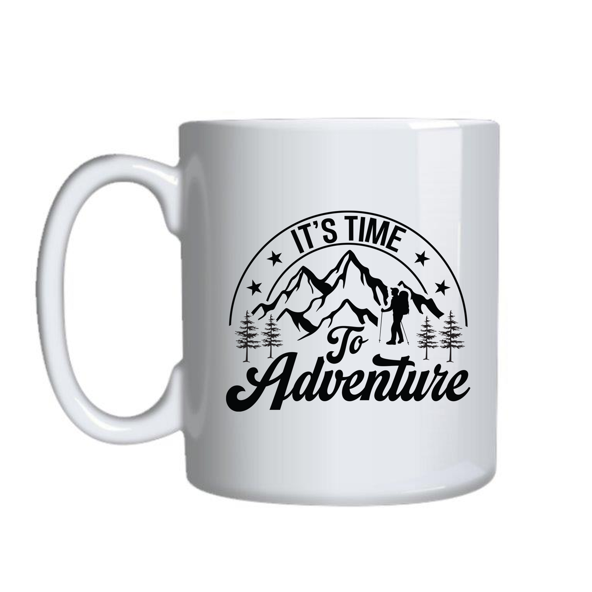 It's time Mugs for Adventure Lovers Funny Trendy Graphic Cup Present ...