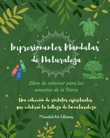 Impresionantes Mandalas de Naturaleza Libro de colorear para los ...