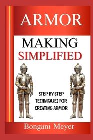 Armor Making Simplified | Shop Today. Get it Tomorrow! | takealot.com