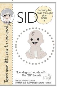 Sid: decodable reader and lessons: Teach your child to read easily ...