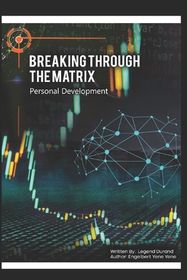 Breaking Through The Matrix: Personal Development guide | Shop Today ...