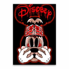 Disobey Mickey Mouse Evil Poster - A1 | Shop Today. Get it Tomorrow ...