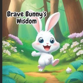 Brave Bunny's Wisdom: The Power of togetherness | Shop Today. Get it ...