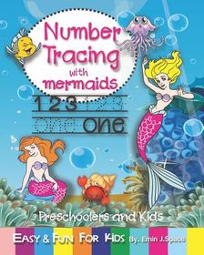 Number Tracing with Mermaids: Preschoolers Fun for Kids Counting Number ...