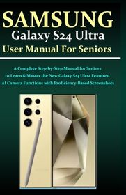 Samsung Galaxy S24 Ultra User Manual for Seniors | Shop Today. Get it ...