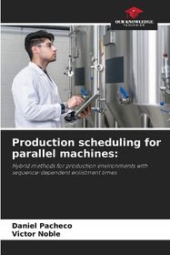 Production scheduling for parallel machines | Shop Today. Get it ...