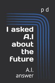 I asked A.I about the future: A.I. answer | Shop Today. Get it Tomorrow ...
