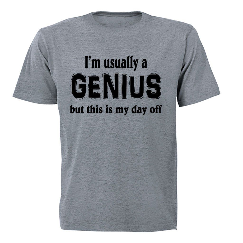 Usually a Genius - Adults - T-Shirt | Shop Today. Get it Tomorrow ...