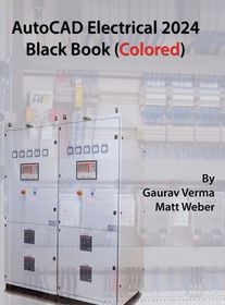 AutoCAD Electrical 2024 Black Book: 9th Edition | Shop Today. Get it ...