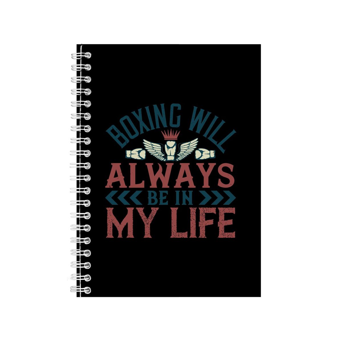 Boxing Will Always Be Notebook Boxer Gift Idea A5 Notepad 156 | Shop ...