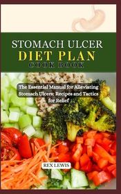 Stomach Ulcer Diet Plan Cook Book | Shop Today. Get it Tomorrow ...