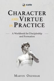 Character and Virtue in Practice | Shop Today. Get it Tomorrow ...
