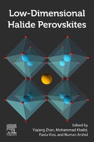 Low-Dimensional Halide Perovskites: Structure, Synthesis, and ...