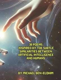 30 Poems Inspired By The Subtle Similarities Between Artificial ...