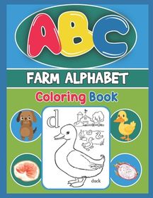 ABC Farm Alphabet Coloring Book: ABC Farm Alphabet Activity Coloring ...