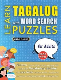 LEARN TAGALOG WITH WORD SEARCH PUZZLES FOR ADULTS - Discover How to ...