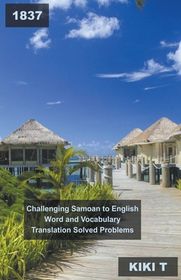 1837 Challenging Samoan to English Word and Vocabulary Translation ...
