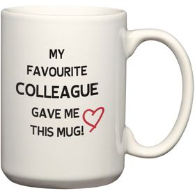 My Favorite Colleague Gave Me This Mug Birthday Christmas Besties Gift ...