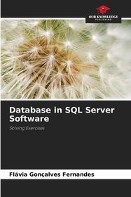 Database in SQL Server Software | Shop Today. Get it Tomorrow ...