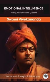 Emotional Intelligence: Raising Your Emotional Quotient (by ITP Press ...