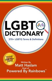 LGBTQ+ Dictionary: by Powered By Rainbows(R) | Shop Today. Get it Tomorrow! | takealot.com