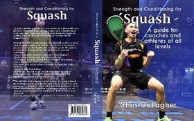 Strength and Conditioning for Squash: A guide for coaches and athletes ...