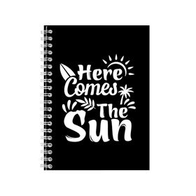 Here Comes The Sun Notebook Summer Gift Idea A5 Notepad 150 | Shop ...