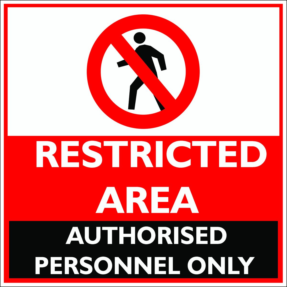 Restricted Area Authorised Personnel Only Sign 19x19cm- 2 Pack | Shop ...