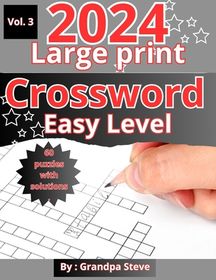 Large print crossword puzzles easy: Vol 3. 60 Large-Print Easy ...