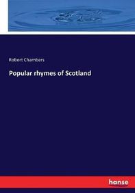 Popular rhymes of Scotland | Shop Today. Get it Tomorrow! | takealot.com