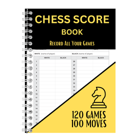 Chess Book Notation Scorebook - Record 120 Tournament Score Sheets ...