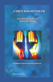 Les Bienfaits du Magn tisme: Une Approche Holistique pour la Sant et le Bien- tre | Shop Today ...
