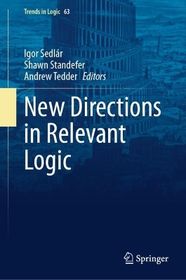 New Directions in Relevant Logic | Shop Today. Get it Tomorrow ...