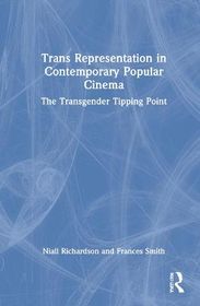 Trans Representation in Contemporary Popular Cinema | Shop Today. Get ...