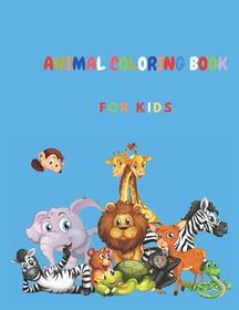 Animal Coloring Book for Kids: Amazing Forest Animals Coloring Book for ...