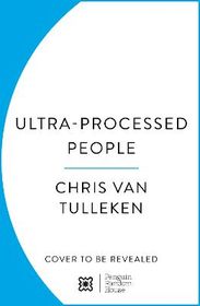 Ultra-Processed People | Shop Today. Get it Tomorrow! | takealot.com