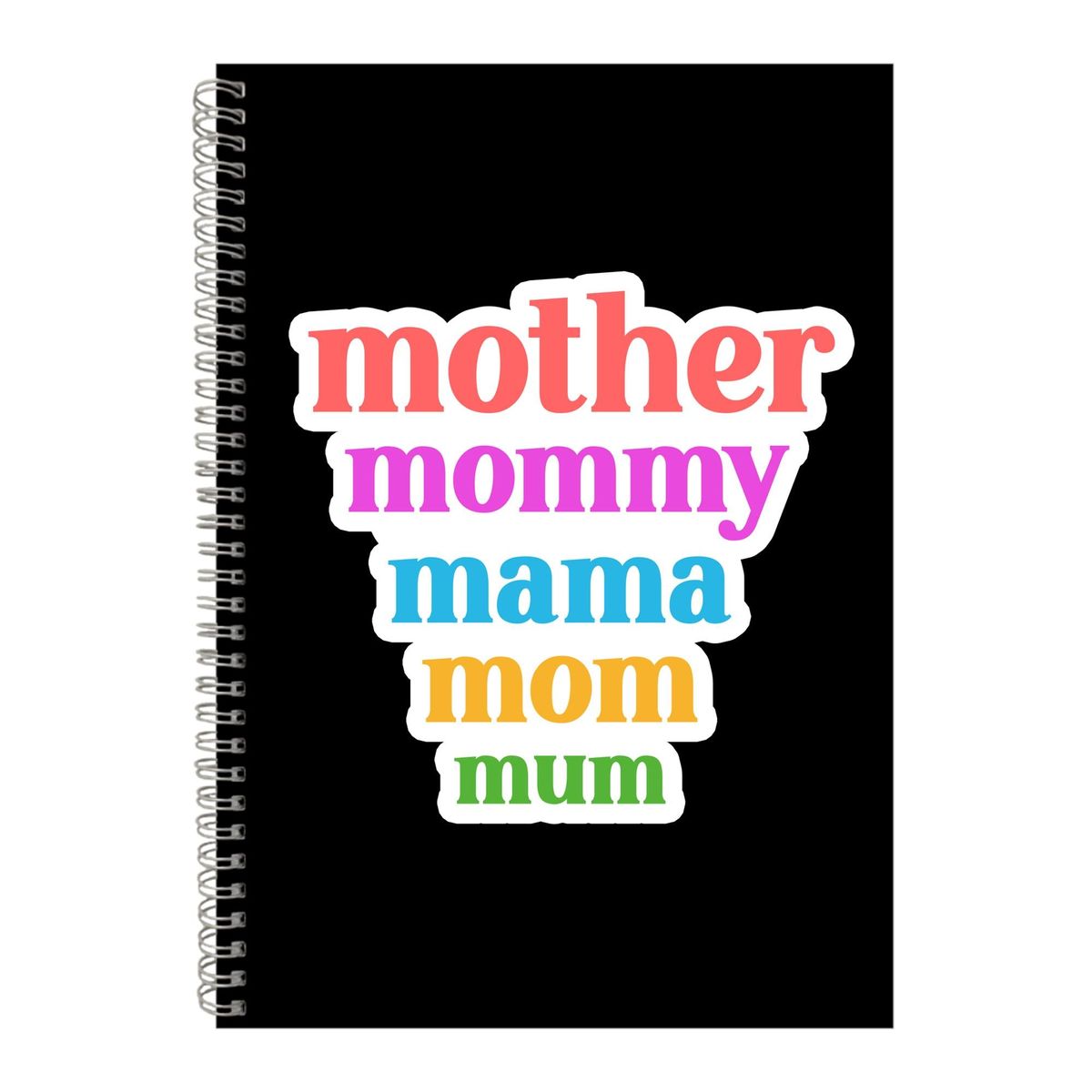 Mum A4 Notebook for Mothers Day Women Trendy Mom Sayings Graphic ...