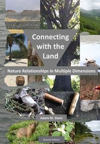 Connecting with the Land: Nature Relationships in Multiple Dimensions ...
