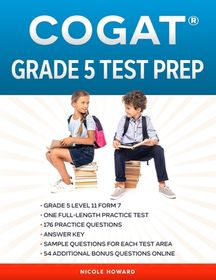 Cogat(r) Grade 5 Test Prep: Grade 5 Level 11 Form 7 One Full Length ...