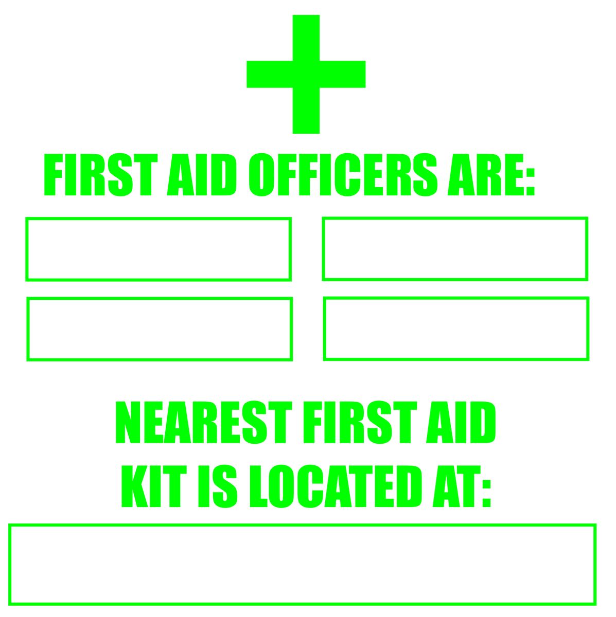 First Aid Officers are, Nearest First aid kit is located at 44x44cm ...