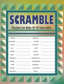 Scramble Puzzles For Kids 10-16 Year old's: Large Print Word Scramble ...
