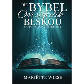 Die Bybel oorsigtelik beskou | Shop Today. Get it Tomorrow! | takealot.com