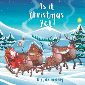 Is It Christmas Yet?: A Christmas Book for Kids | Shop Today. Get it ...