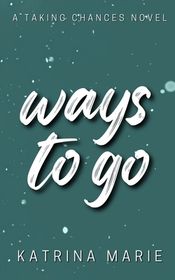 Ways to Go: Alternate Cover | Shop Today. Get it Tomorrow! | takealot.com
