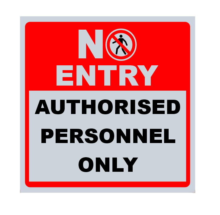 No Entry - Authorised Personnel Only Safety Sign Board | Shop Today ...