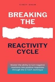 Breaking The Reactivity Cycle | Shop Today. Get it Tomorrow! | takealot.com
